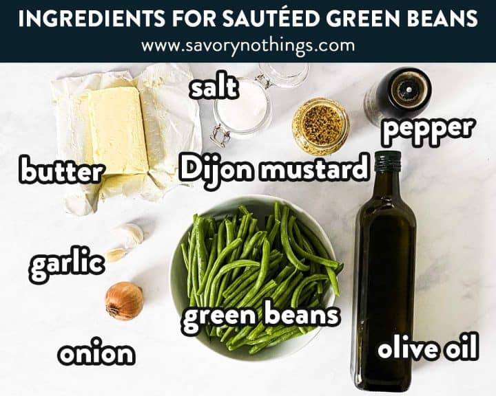 Easy Sautéed Green Beans - Savory Nothings
