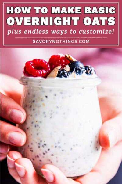 Basic Overnight Oats Recipe