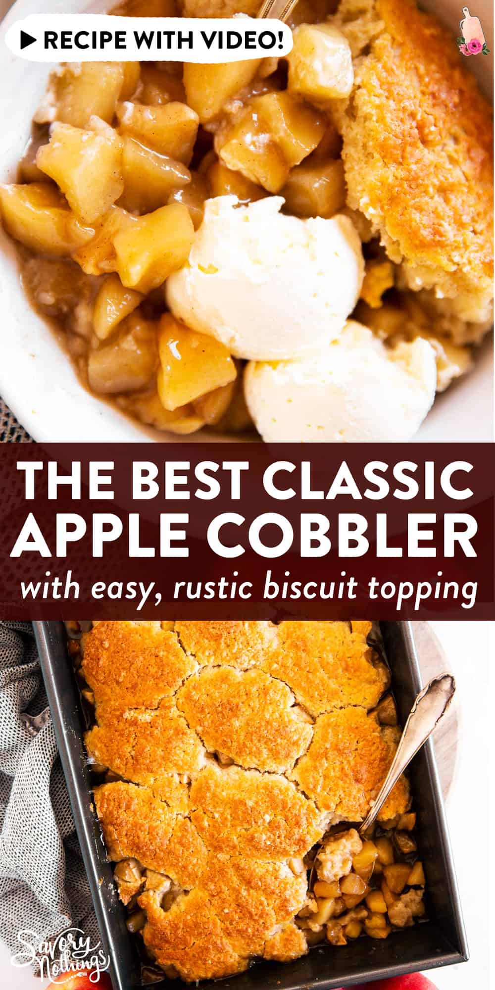 Classic Apple Cobbler Recipe | Savory Nothings