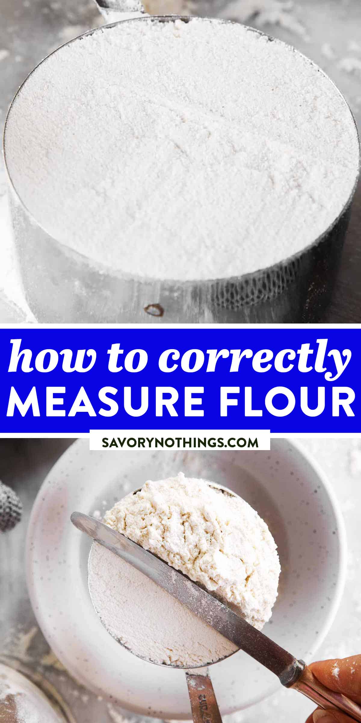 How to Measure Flour - Savory Nothings