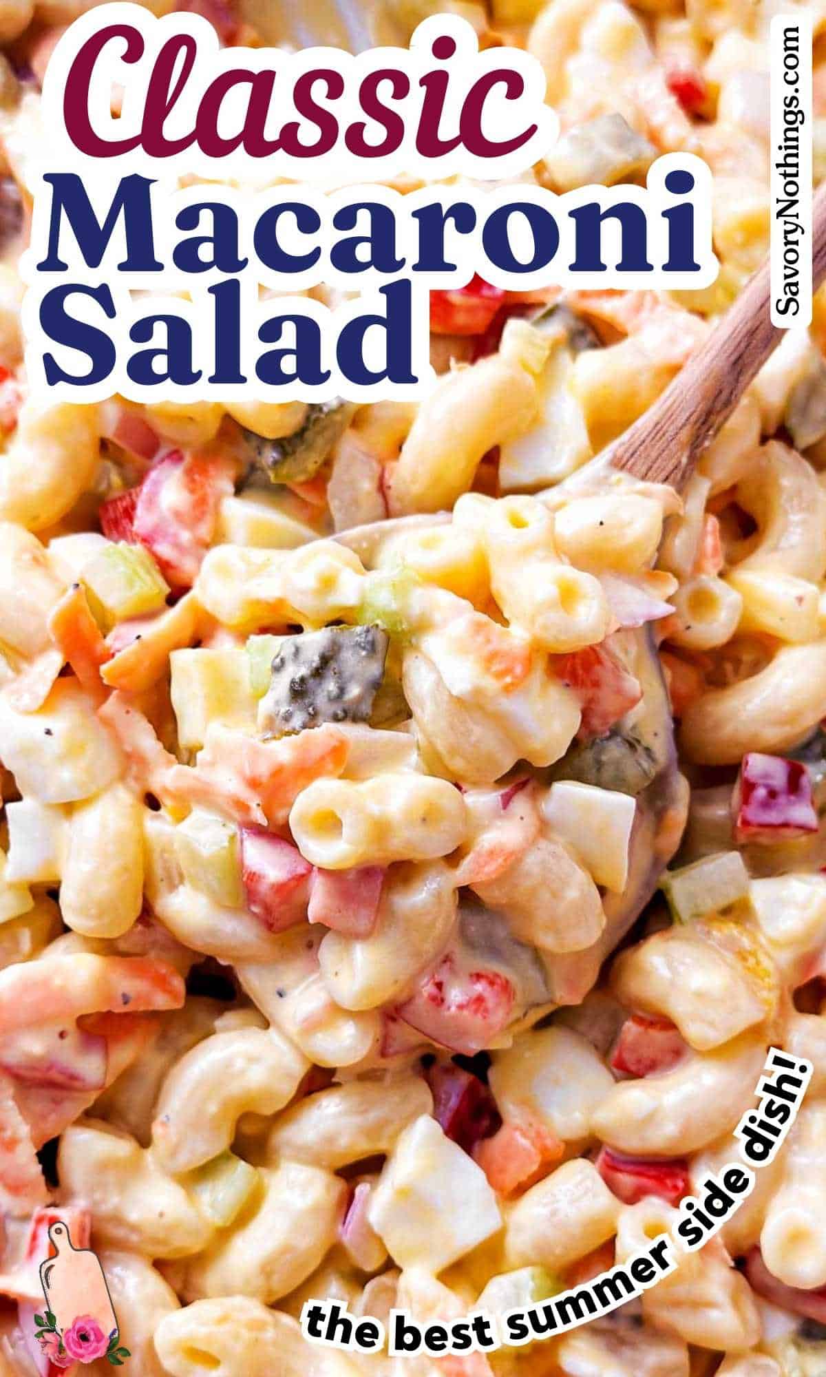 Classic Macaroni Salad Recipe - Savory Nothings