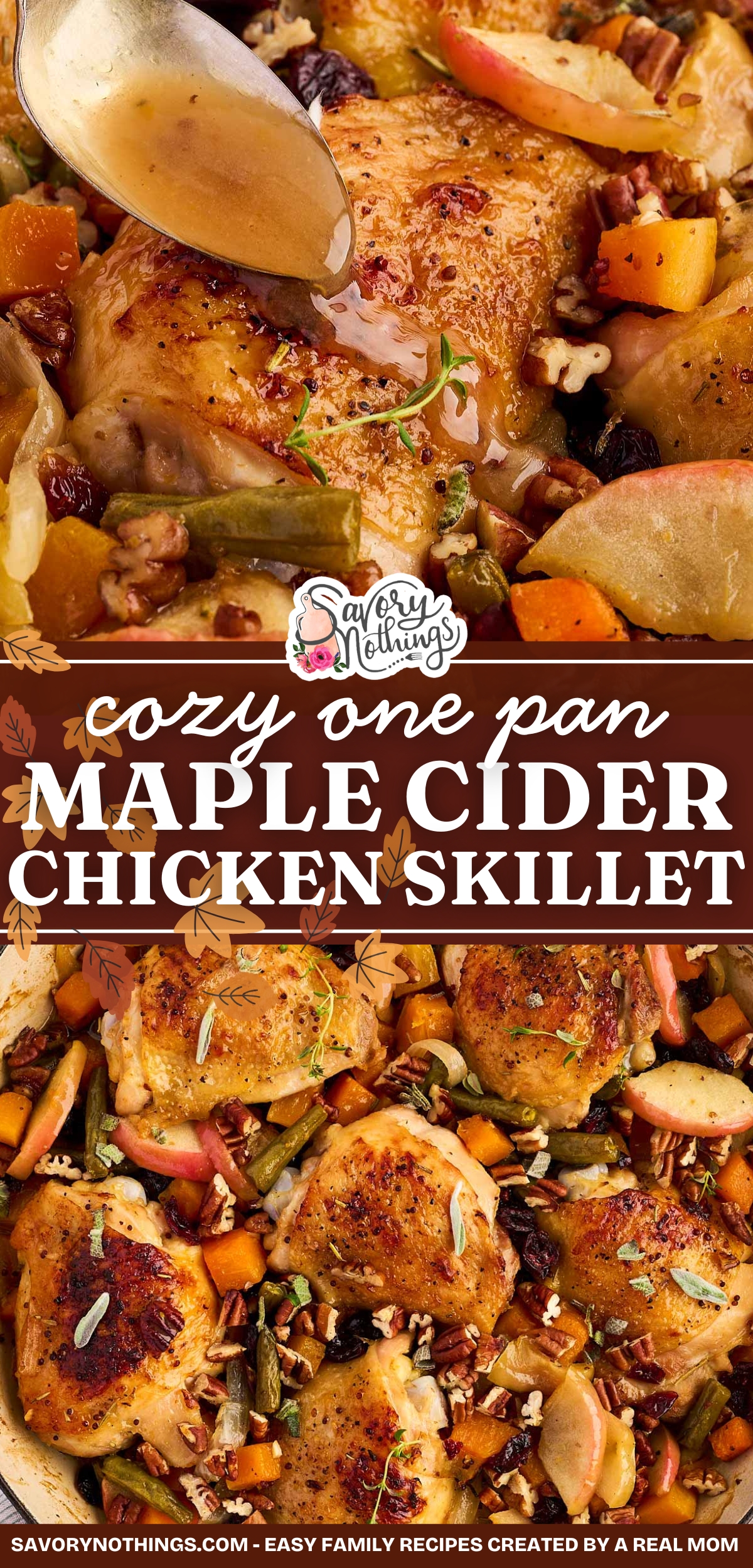 Maple Cider Chicken Skillet Supper Recipe - Savory Nothings
