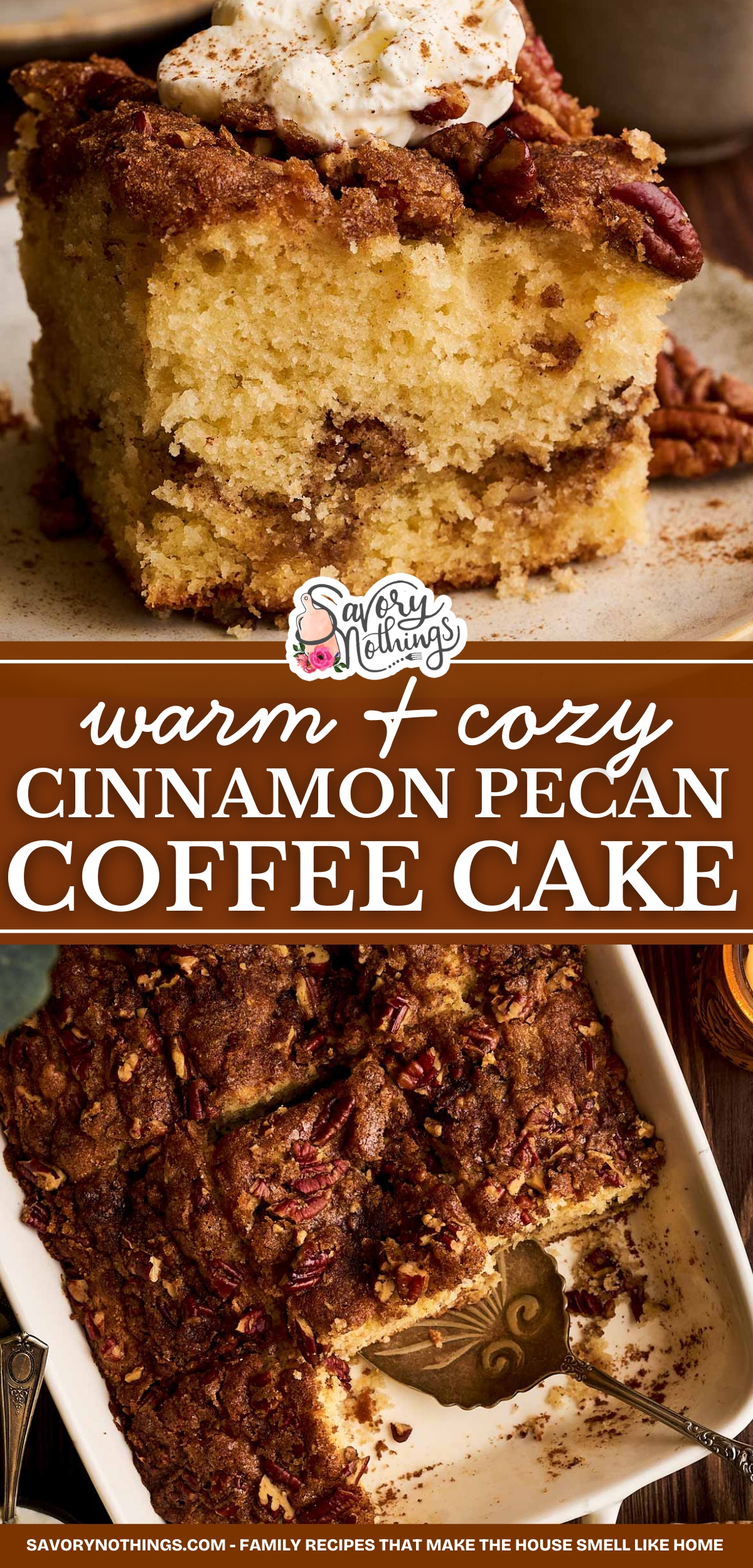 Cozy Cinnamon Pecan Coffee Cake - Savory Nothings